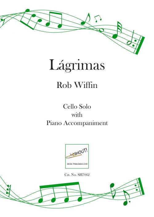 Lagrimas (Cello Solo with Piano Accompaniment)